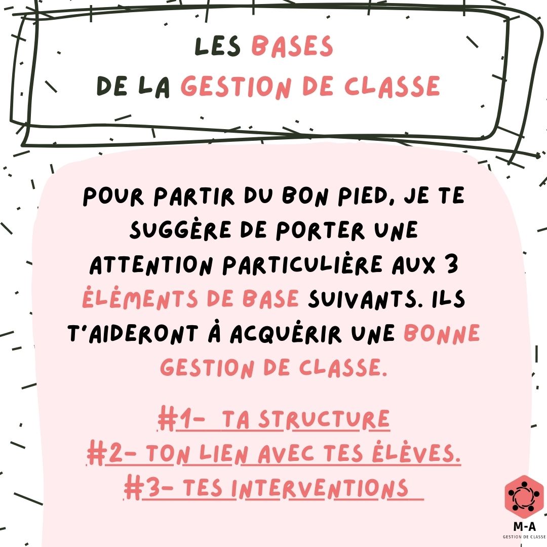 Les bases de la gestion de classe : Ta structure - M-A Gestion de classe